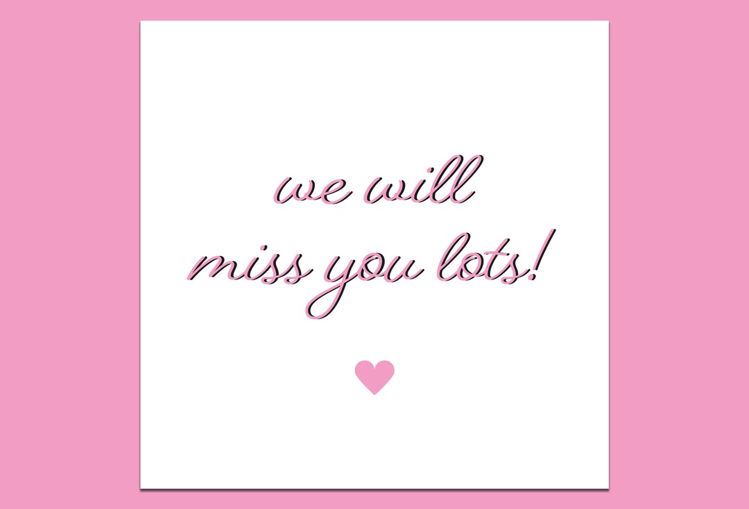 We Will Miss You Card: Leaving Card, Good Luck, New Job, Moving Abroad ...