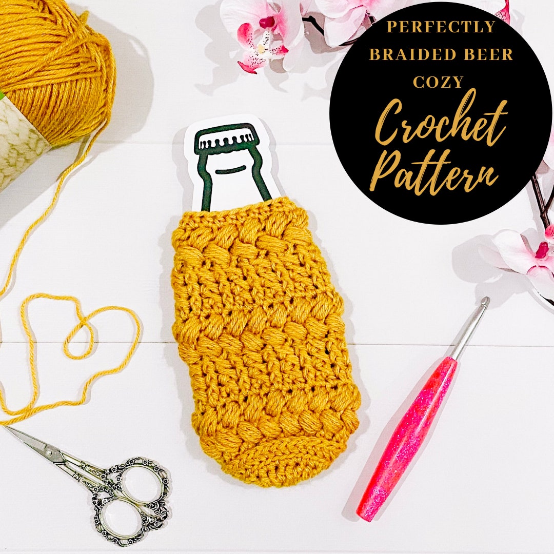 Perfectly Braided Beer Cozy Crochet Pattern, Cozy, Beer Cozy, Crochet ...
