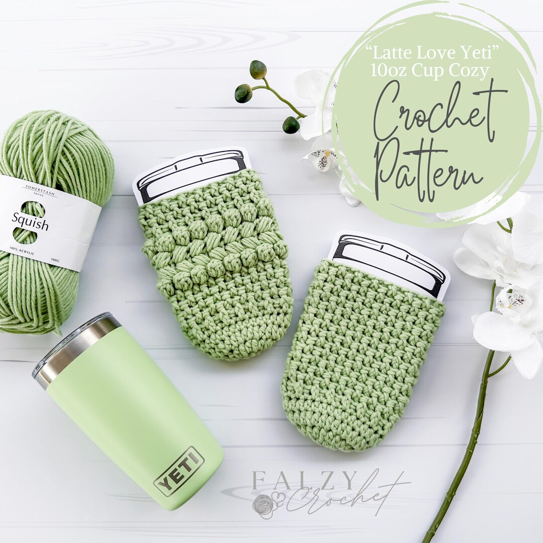 Latte Love Yeti 10oz Cup Cozy W/neck Strap Crochet Pattern, Cozy ...