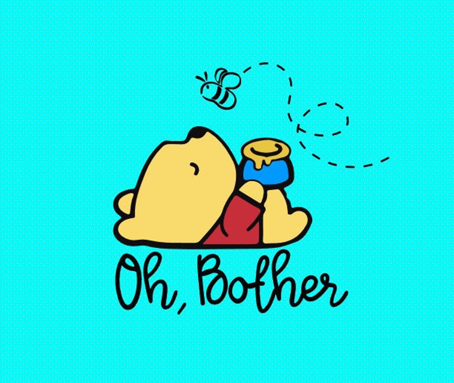 Winnie the Pooh, Oh Bother Disney Iron on Decal Vinyl for Shirt - Etsy