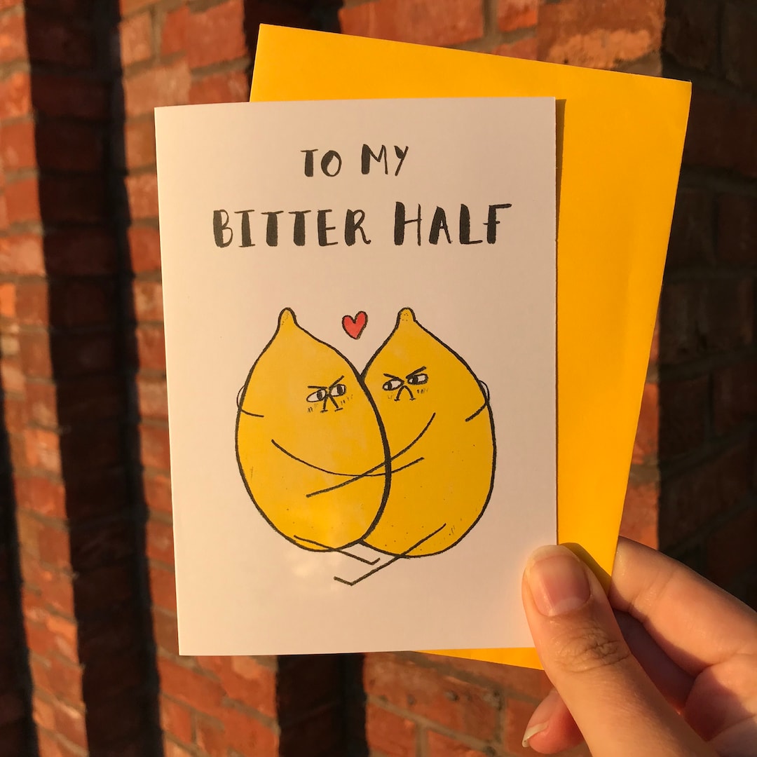 To My Bitter Half Couples Anniversary Lemon Cute Funny Card - Etsy
