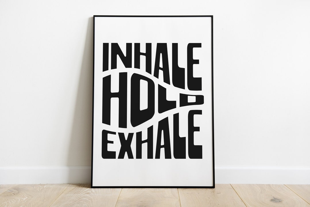 INHALE EXHALE Art Print Mindfulness Wall Art Printable Black - Etsy