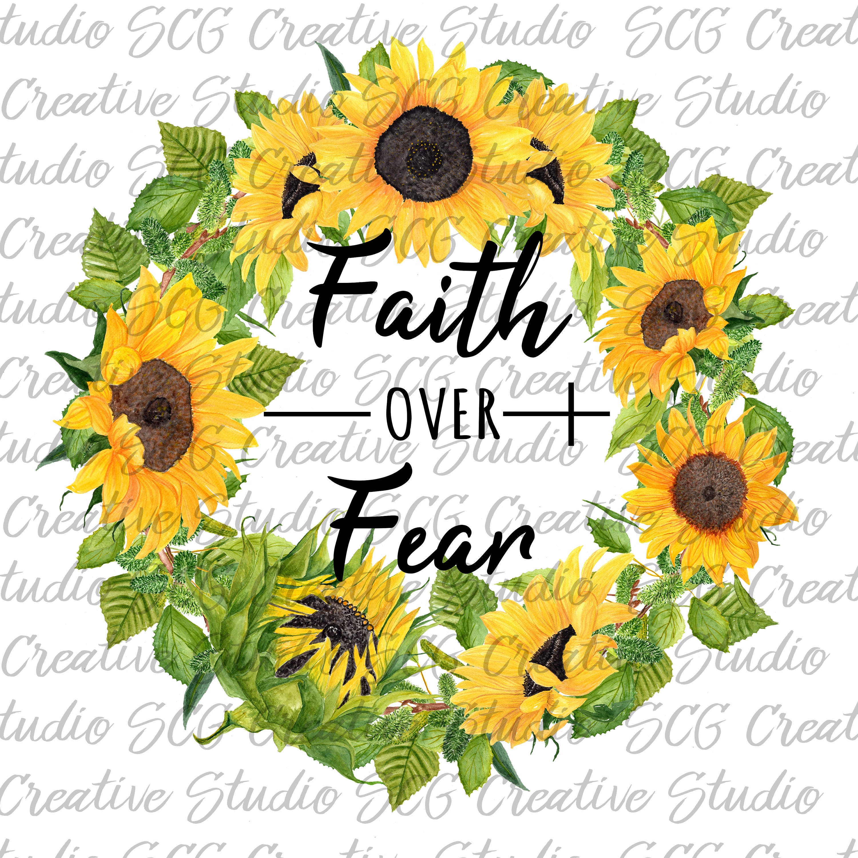 Sublimation designs downloads Faith over fear sunflower | Etsy
