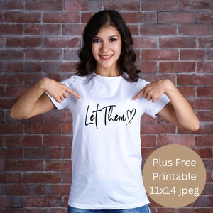 Let Them PNG, Downloadable, Sublimation Digital Download, Png Designs ...