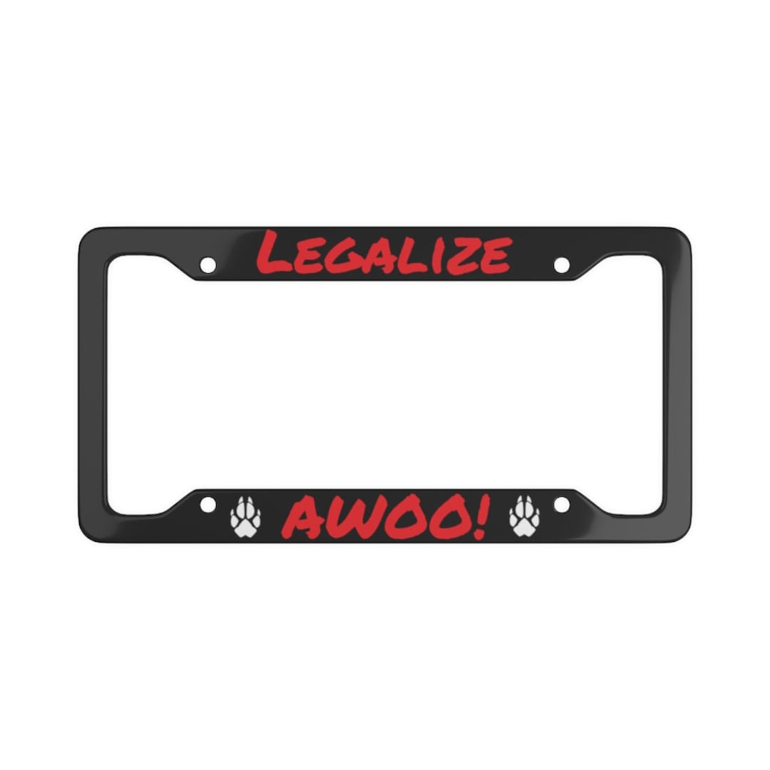 Legalize AWOO! License Plate Frame - Etsy