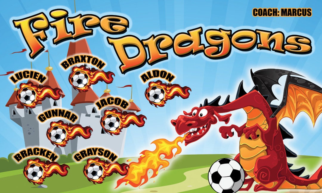 Fire Dragons Soccer Team Banner 3ft X5ft Your Team Name and Custom ...
