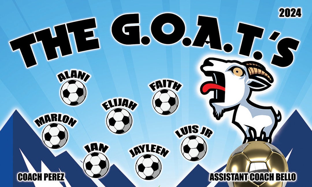 G.o.a.t.'s - Soccer Team Banner - Any Team Name - Choose Size - Custom ...
