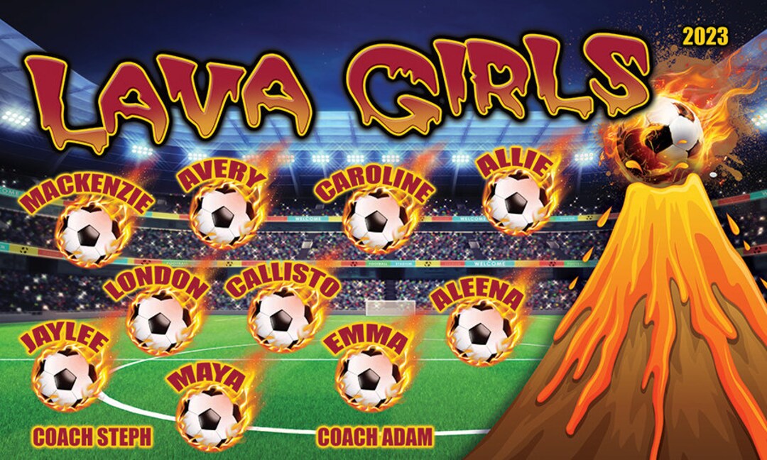 Lava Girls Soccer Team Banner Any Team Name Choose Size Custom Design ...