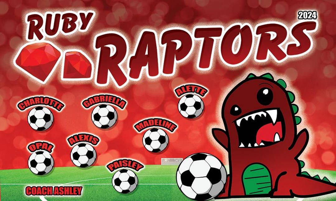 Ruby Raptors - Soccer Team Banner - Any Team Name - Choose Size ...