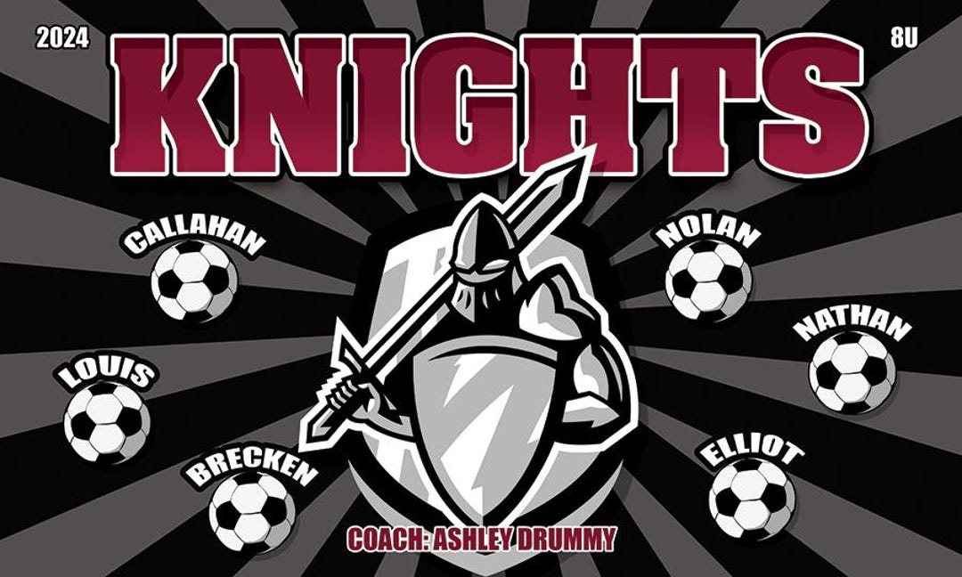Knights - Soccer Team Banner - Any Team Name - Choose Size - Custom ...