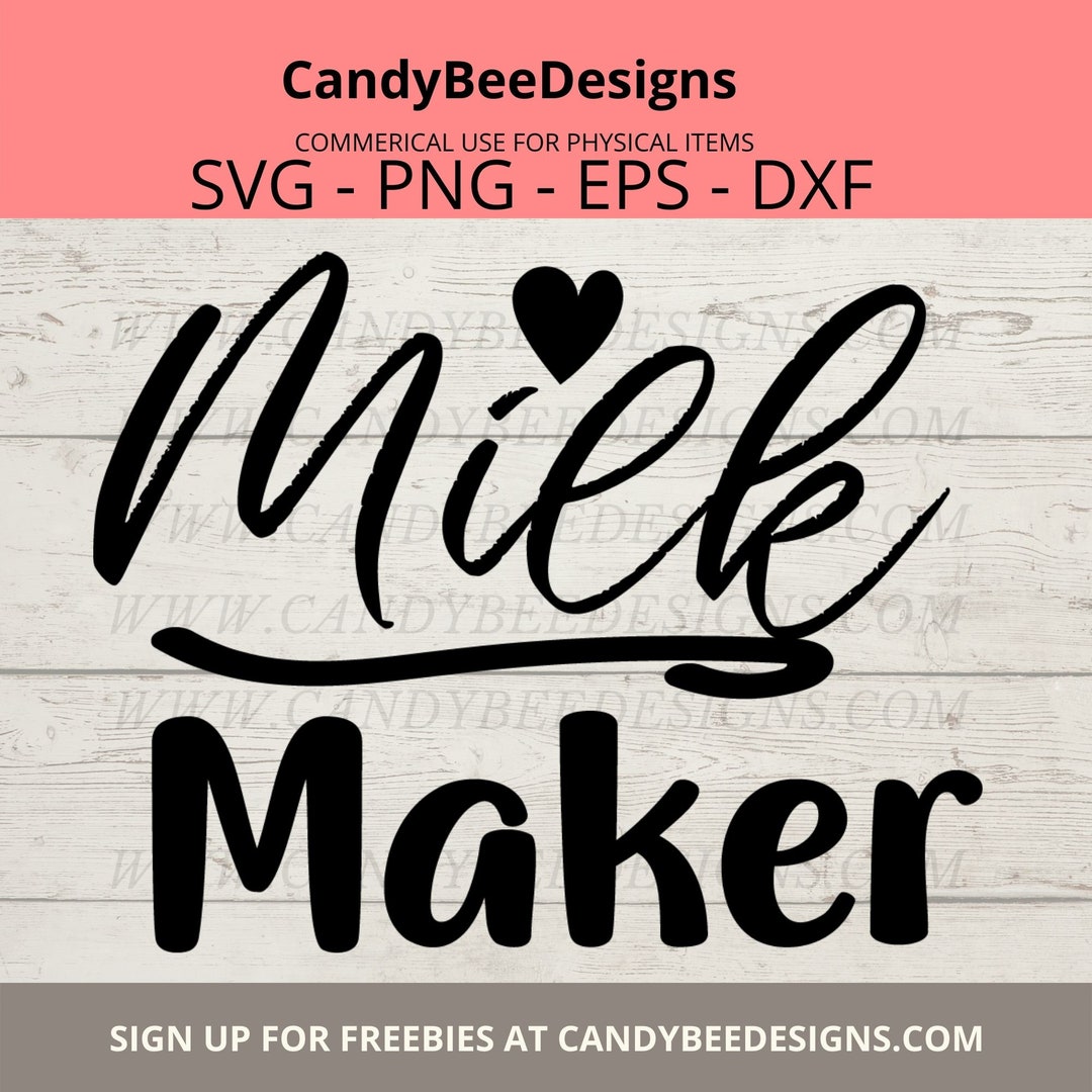 Milk Maker SVG Milk Machine SVG Mom Live SVG Motherhood Svg ...