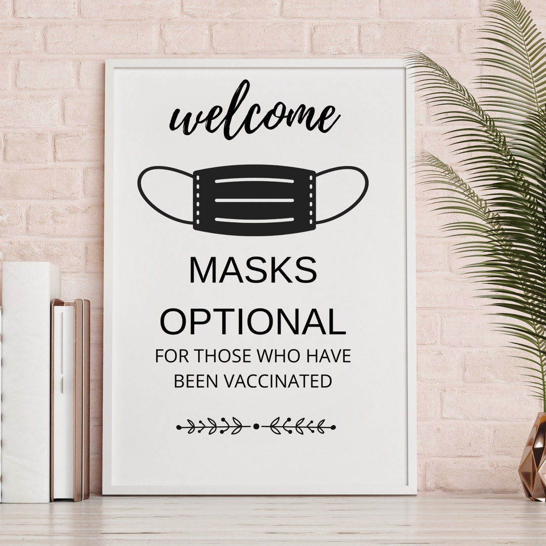 Face Mask Sign Printable Wear a Mask Sign Mask Optional If Vaccinated ...