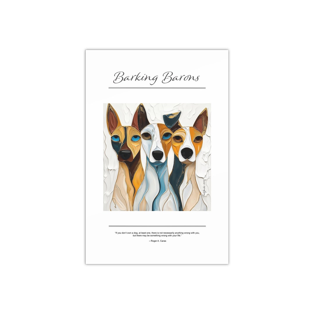 Barking Barons Satin Posters, Original Art Printed on High Quality ...