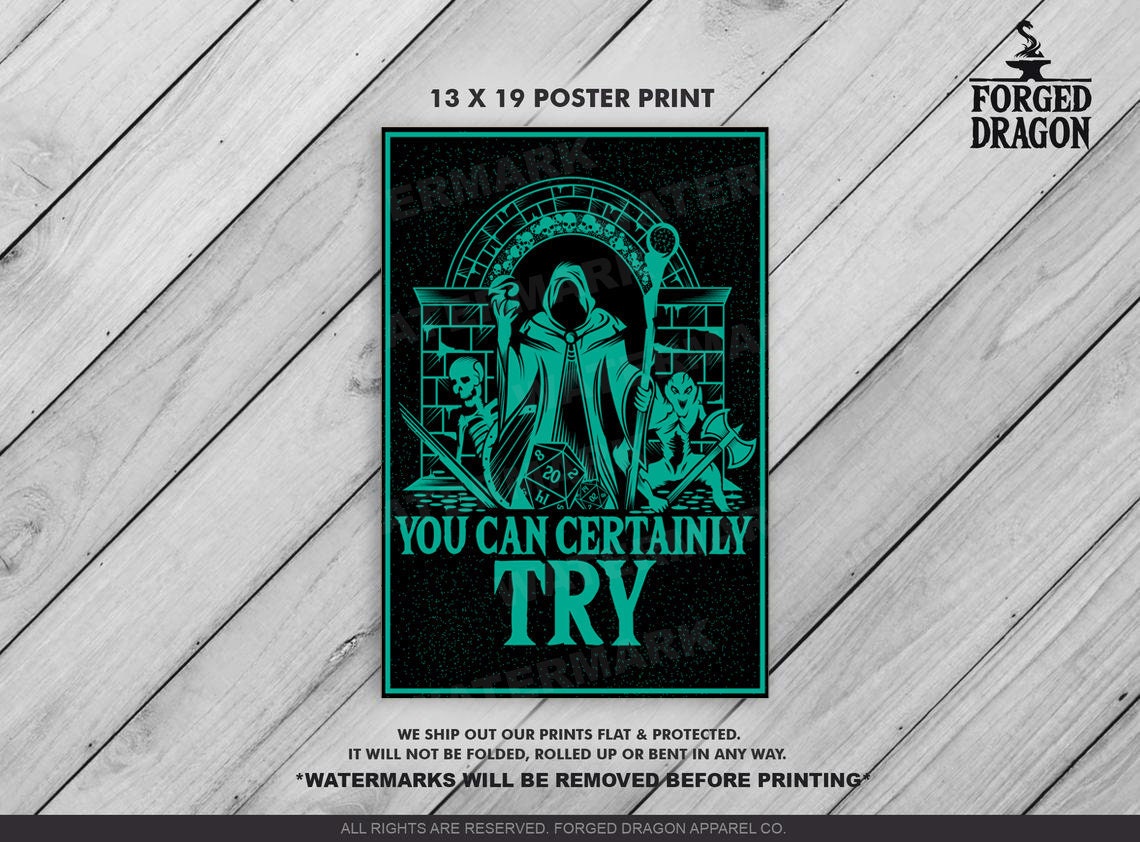 You Can Certainly Try Poster Rpg Artwork Tabletop RPG Gaming - Etsy