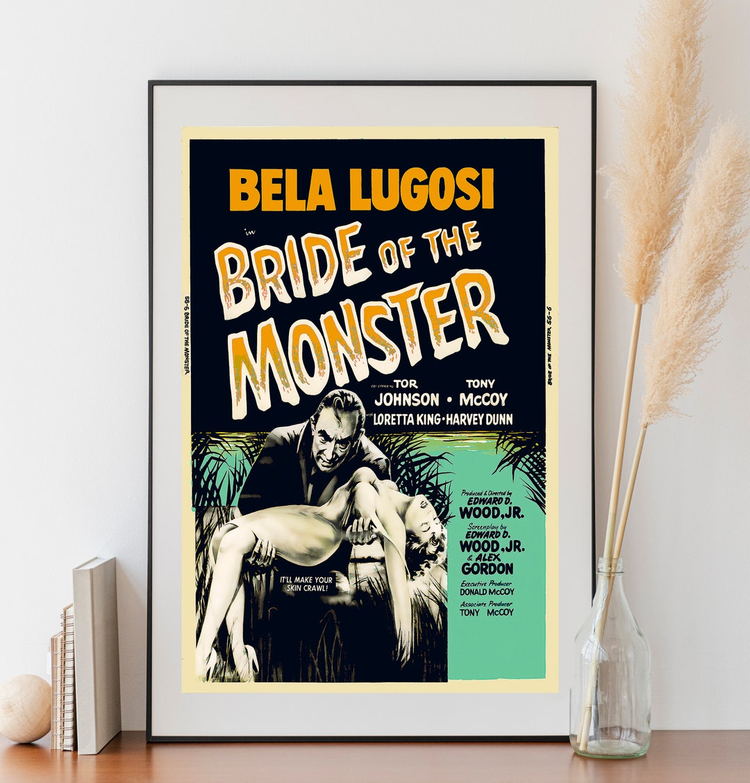 Bride of the Monster 1955 Movie Poster, Stars Bela Lugosi, Film Poster ...