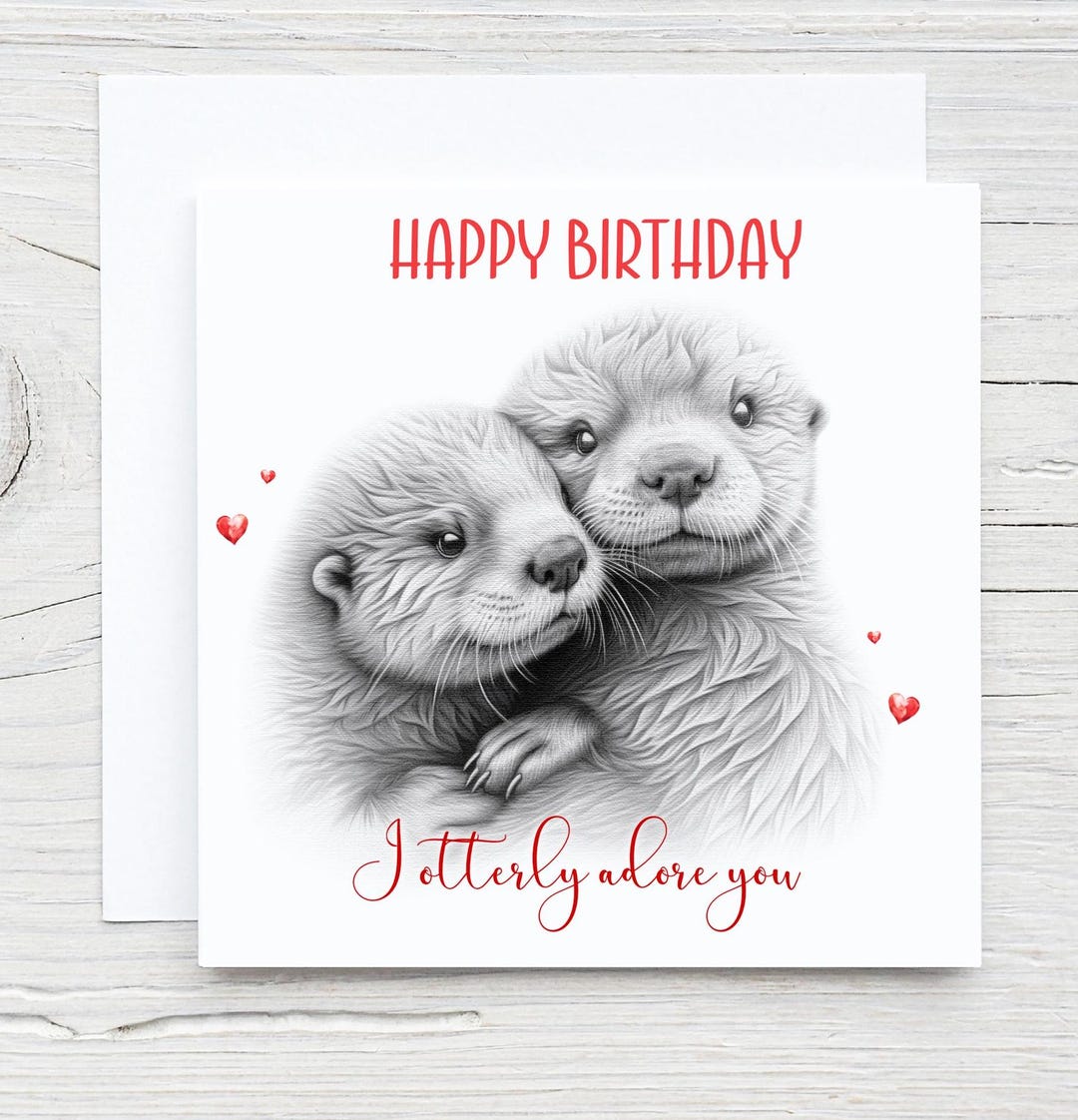 Sketchy Otter Birthday Card, Otter Pair Card, Otter Card, Valentines ...