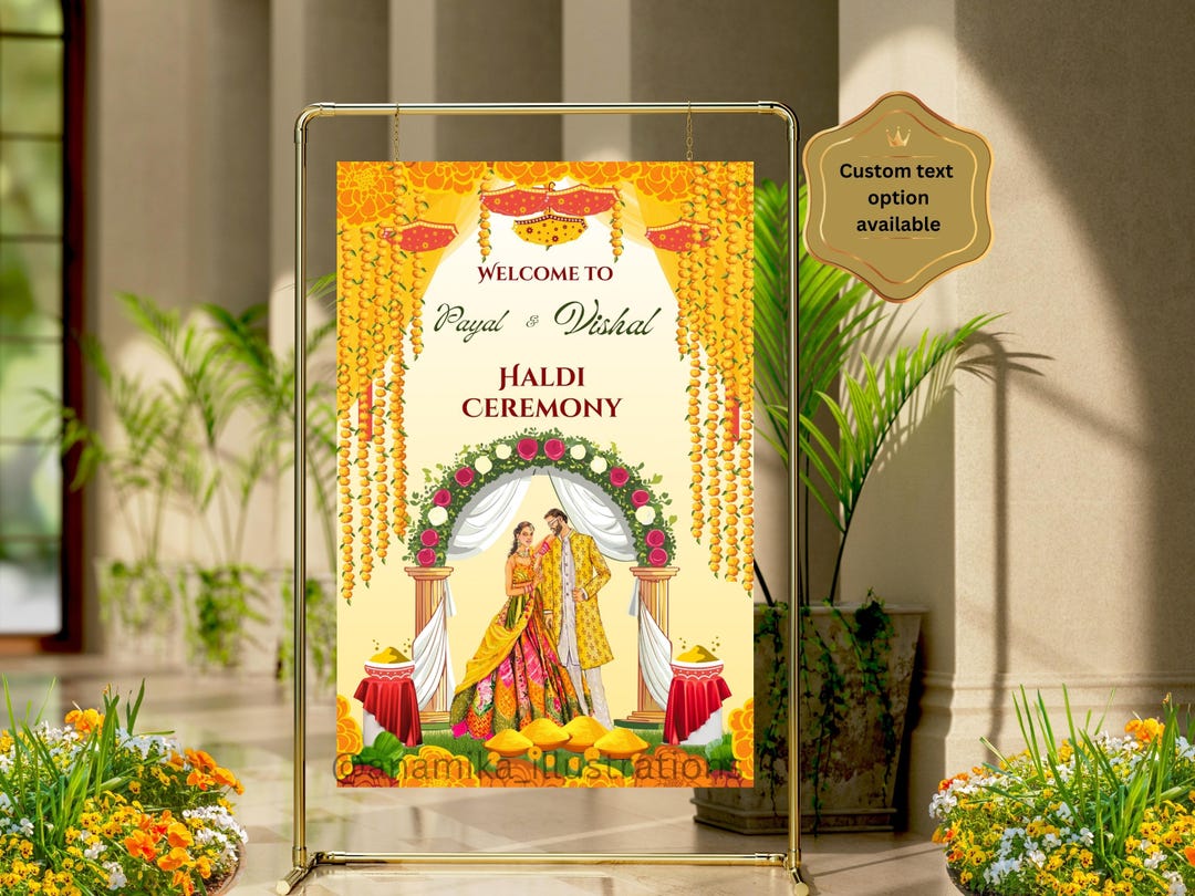 Haldi Wedding Welcome Sign, Gaye Holud Signage, Indian Wedding Welcome ...