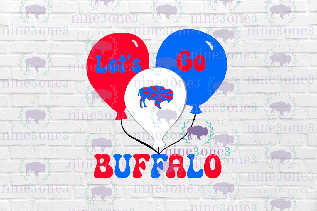 Let's Go Buffalo Balloons PNG, Buffalo Png, Buffalo NY PNG Printable ...