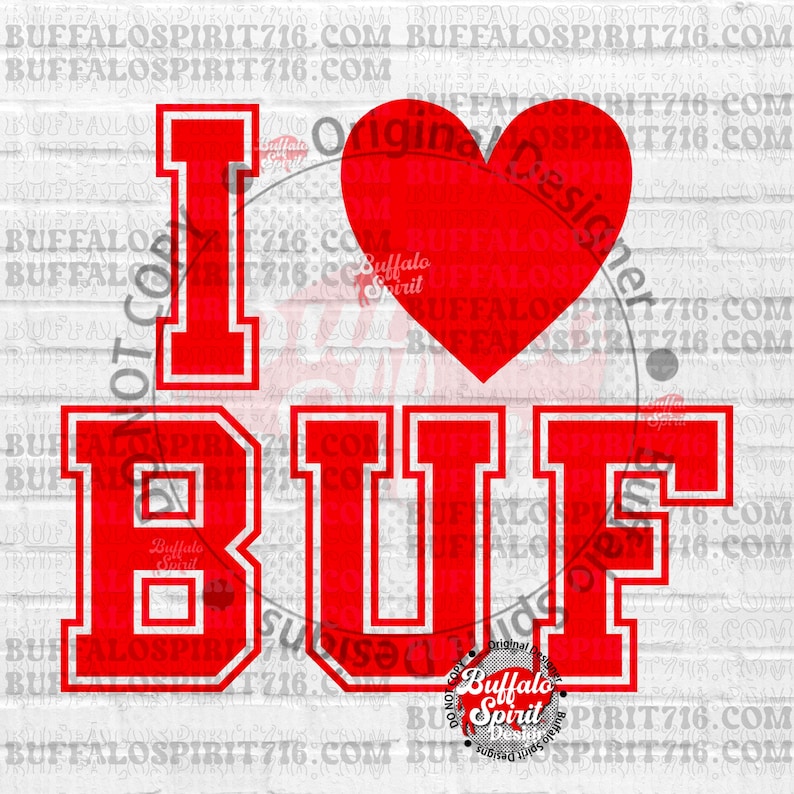 Buffalo Png, I LOVE BUF Png, Buffalo Svg, Buffalo Tailgate Shirt Design ...