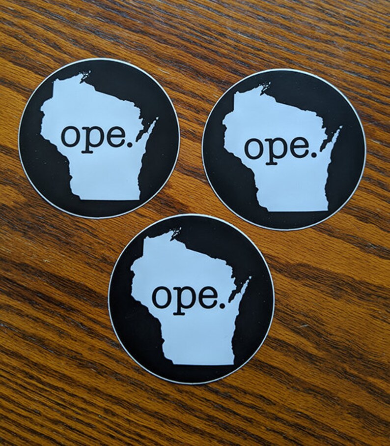 Ope Wisconsin 3 Vinyl Stickers CLOSEOUT SALE 3 Pack - Etsy