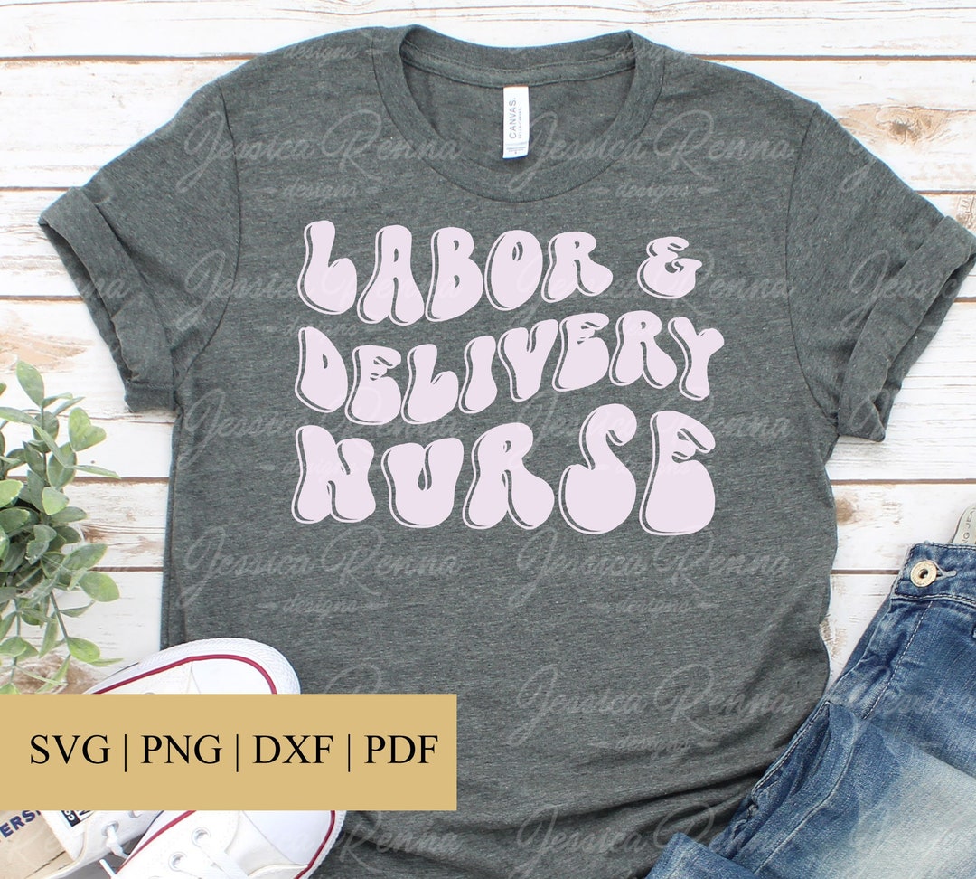 Labor and Delivery Nurse SVG, Nurse SVG, Nurse Tumbler SVG, Nurse Gift ...