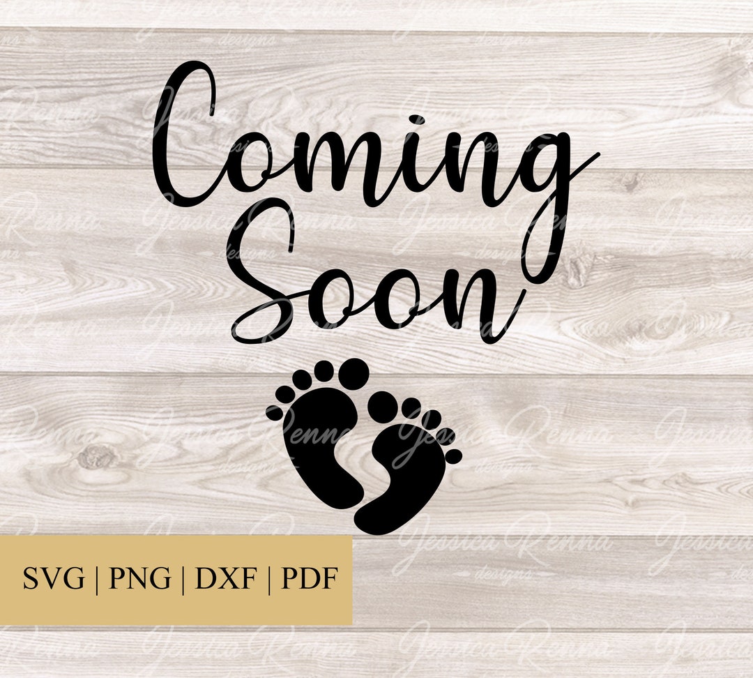 Baby Coming Soon SVG, Pregnancy Announcement SVG, Pregnancy Cut File ...