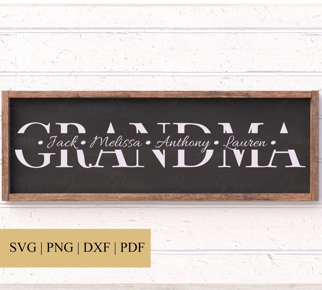 Grandma SVG, Grandma's Day SVG, Grandma Split Name Frame Svg, Grandma ...