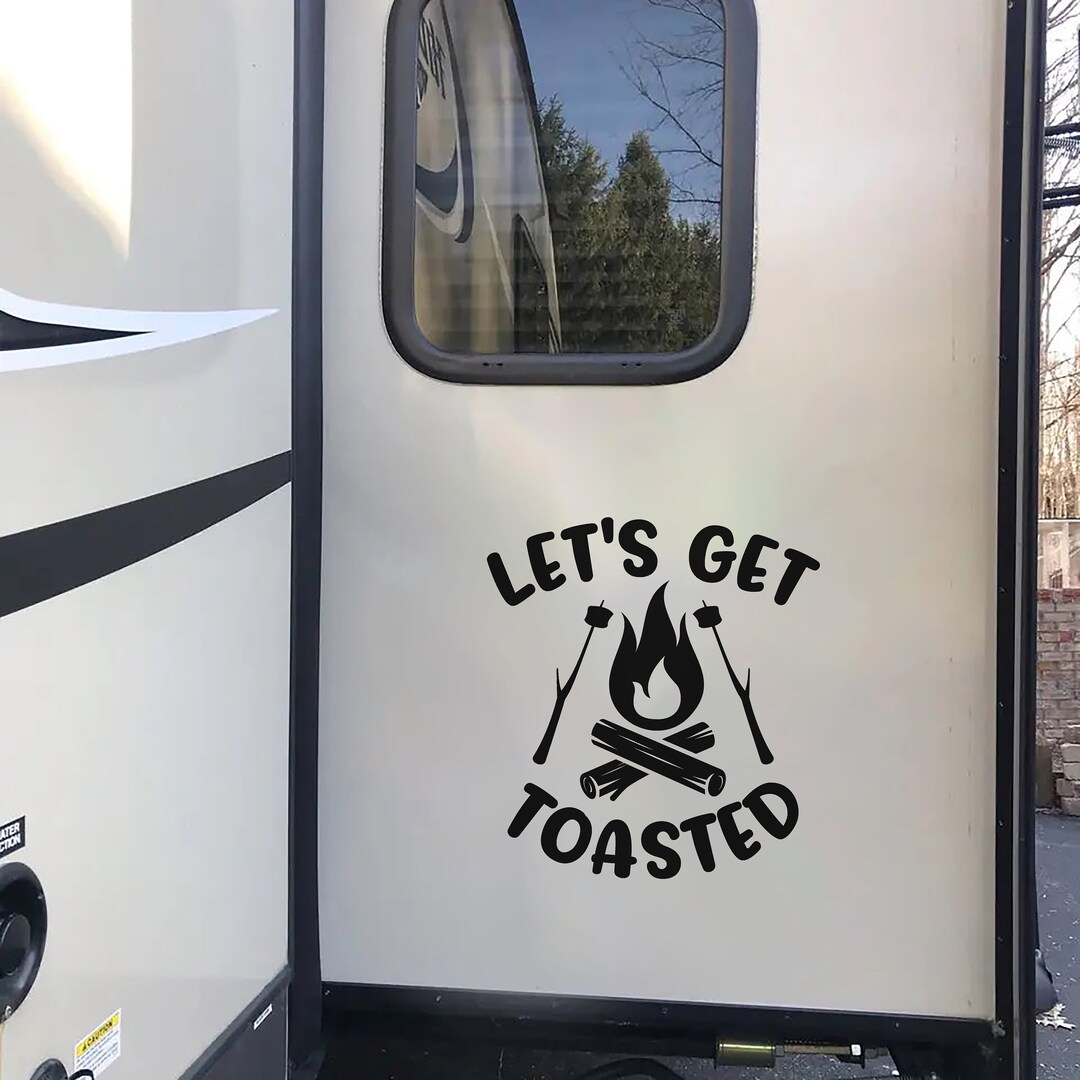 Let's Get Toasted Campfire Decal - Campfire Enthusiast Vinyl Decal ...