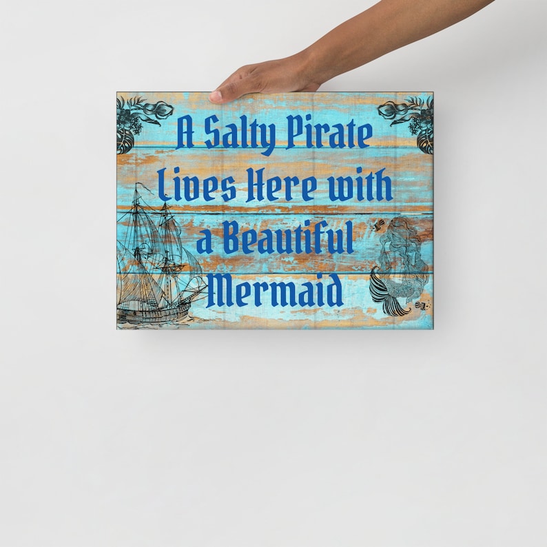 Mermaid Art, Beach House Wall Art, A Salty Pirate Lives Here With a ...