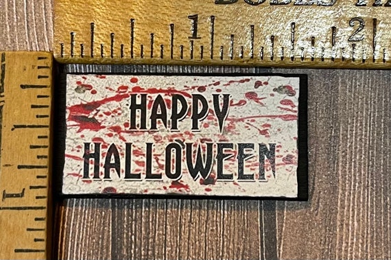 Bloody Happy Halloween Signs