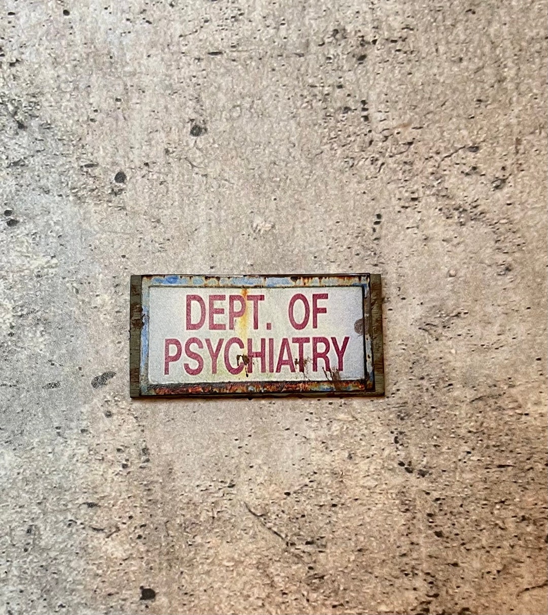Dept. of Psychiatry Sign (medium) - This is Not Life Size. - Etsy