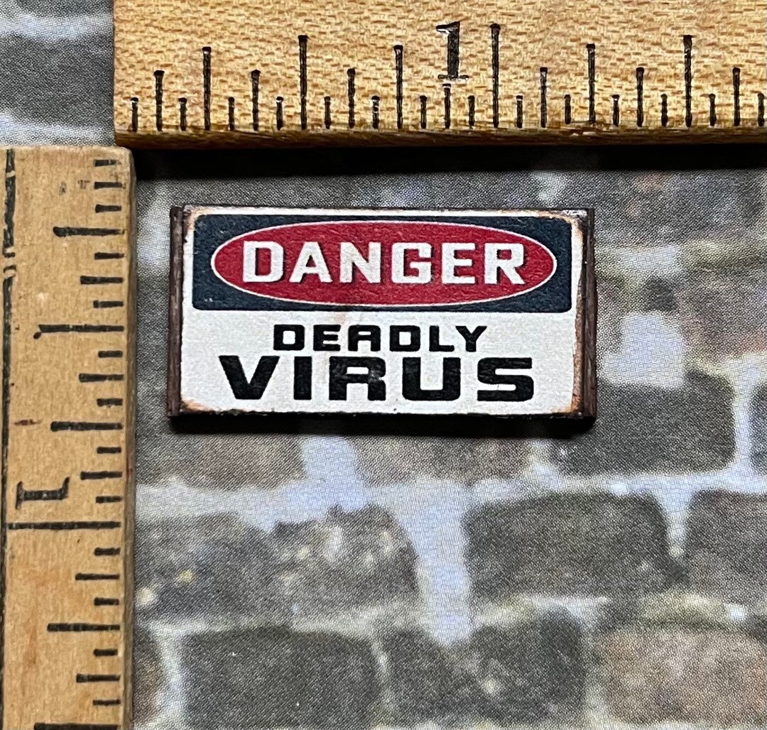 Wood Danger Deadly Virus Sign This is NOT Life Size. - Etsy