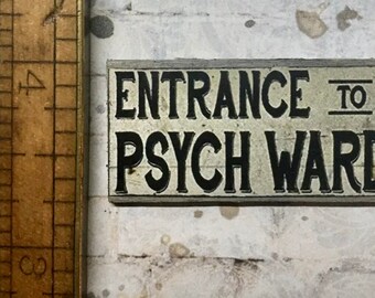 Psychiatric Hospital Sign - Etsy