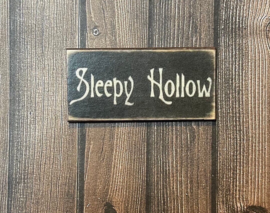 Retiring Wood Sleepy Hollow Sign 1 X 2 This is Not Life Size. - Etsy