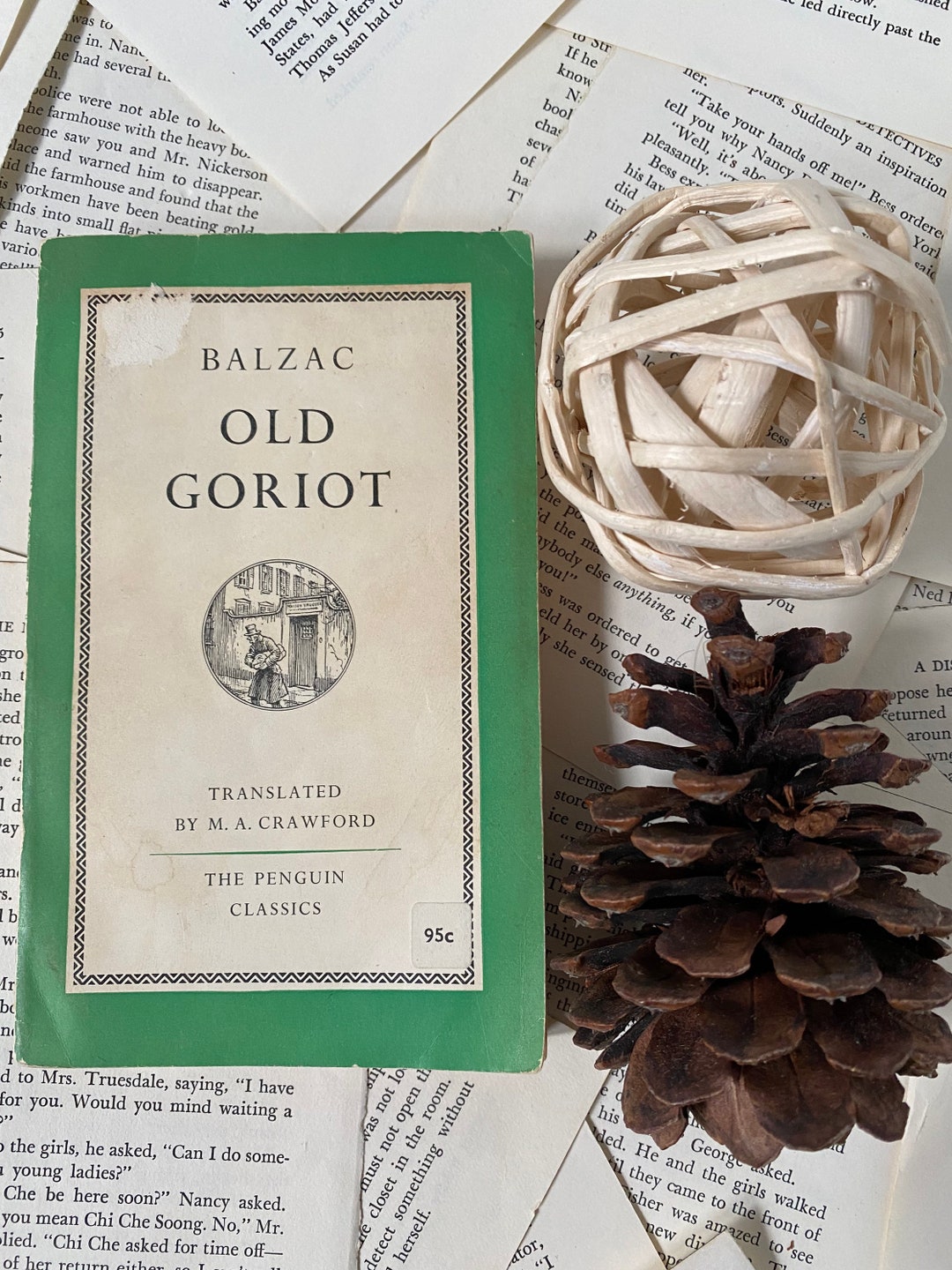 Vintage Penguin Paperback Edition of Old Goriot (pere Goriot) by Honore ...