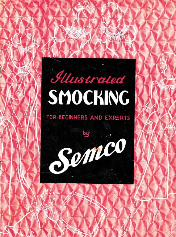 SMOCKING Illustrated COMPLETE Book 20 Pages Semco Vintage | Etsy