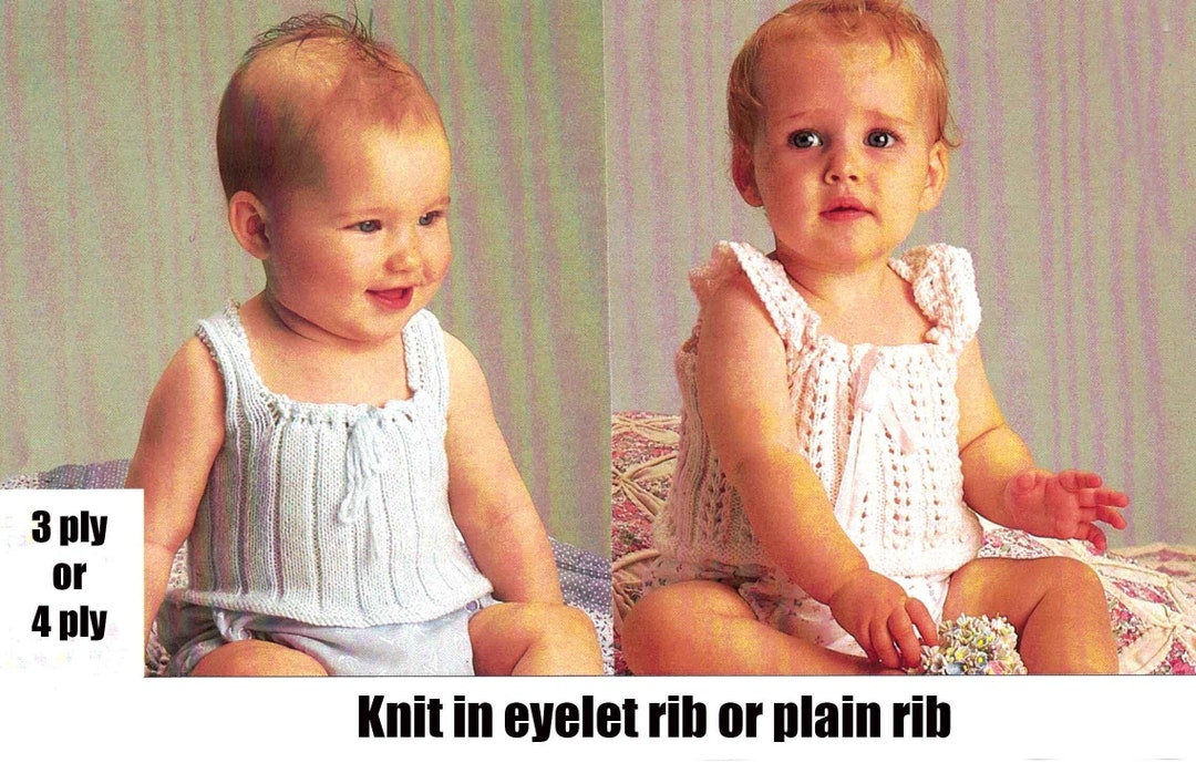 Baby Singlets Vests 2 Designs Knitting Pattern 3 or 4 Ply Eyelet Rib or ...