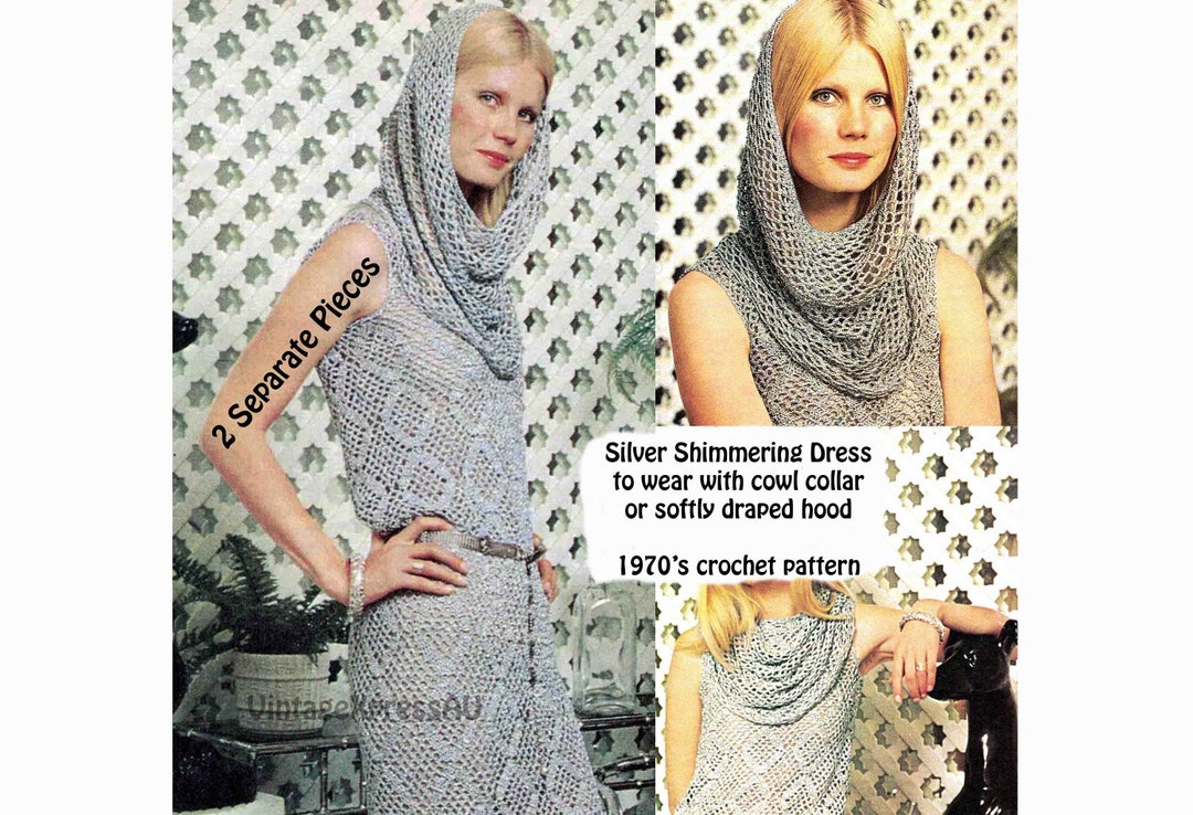 Maxi Dress With Hood or Cowl Collar Crochet Pattern 2 Separate Pieces ...