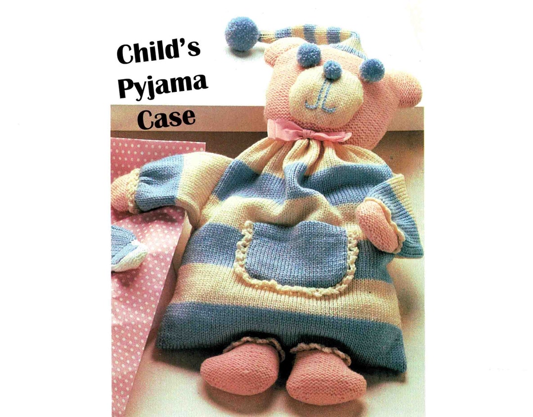 Child's Bear Pyjama Case Knitting Pattern Vintage Cuddly Soft Toy 25 ...