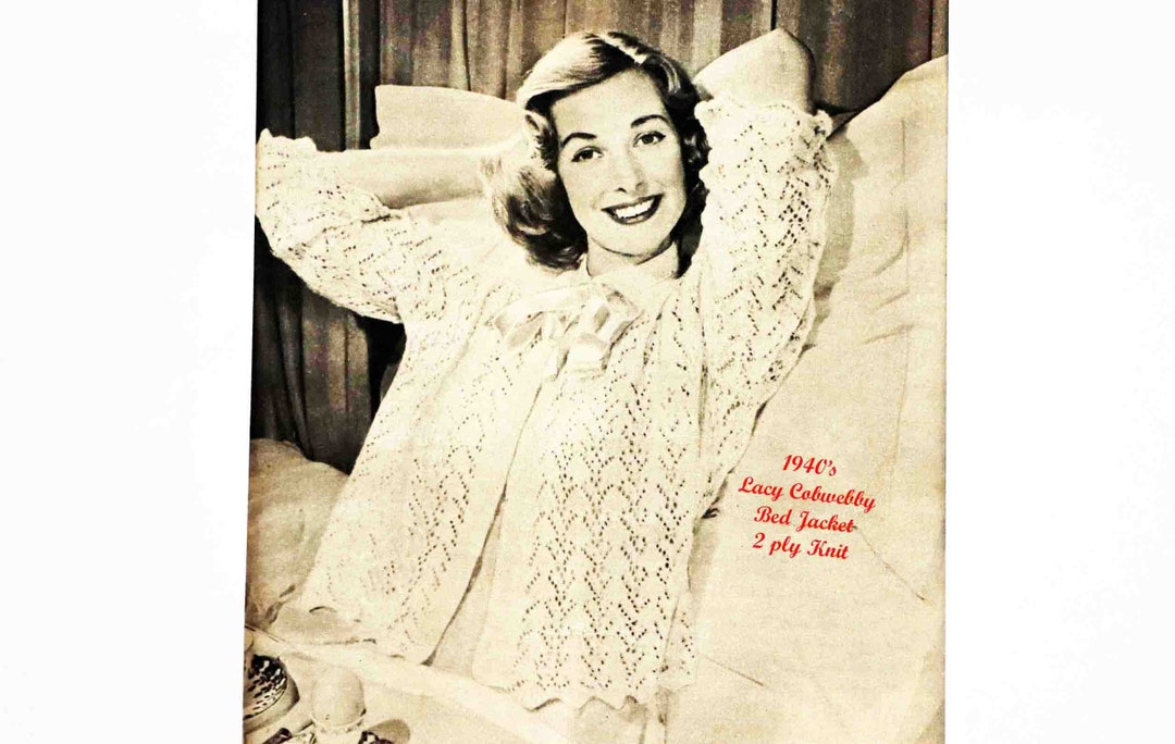 Bed Jacket Vintage 1940s Knitting Pattern 2 Ply Prettiest Lacy Cobweb ...