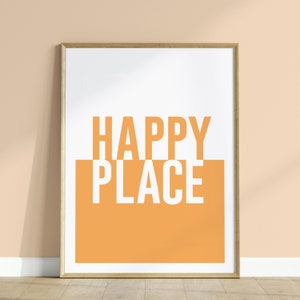 Happy Place Print | Quote Wall Art | Unframed | A6 A5 A4 A3 | Home ...