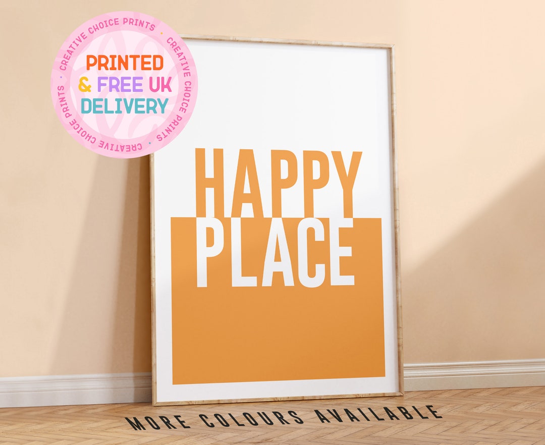 Happy Place Print | Quote Wall Art | Unframed | A6 A5 A4 A3 | Home ...