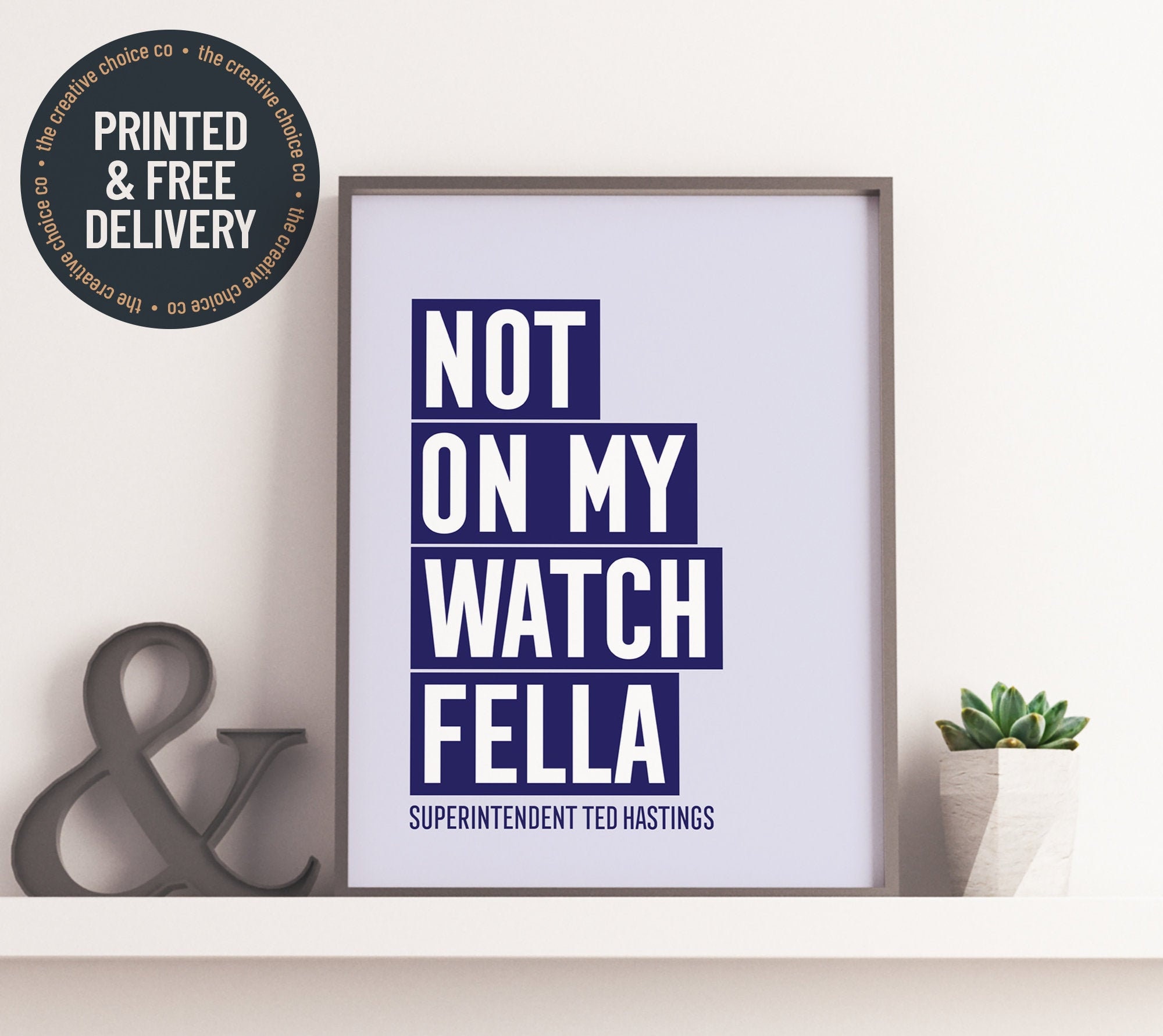 Not On My Watch Quote