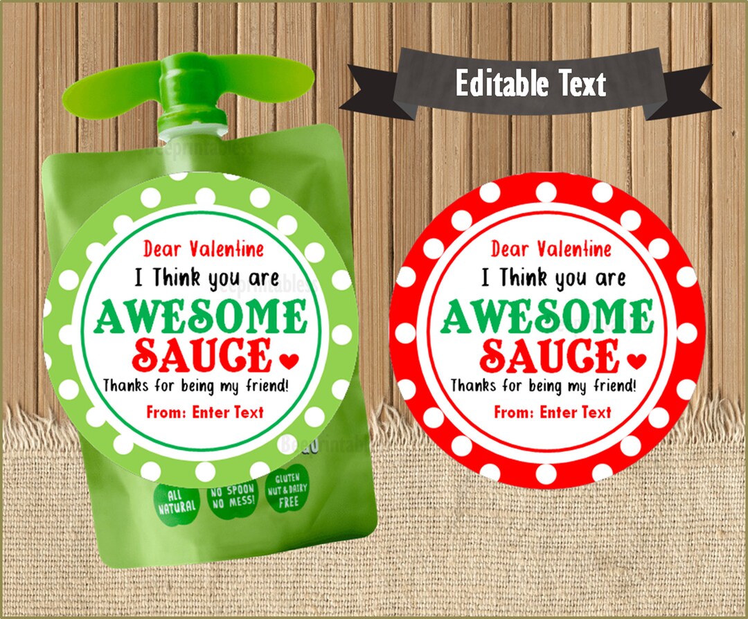Valentine Printable, I Think You Are AWESOME SAUCE!, School Valentines ...