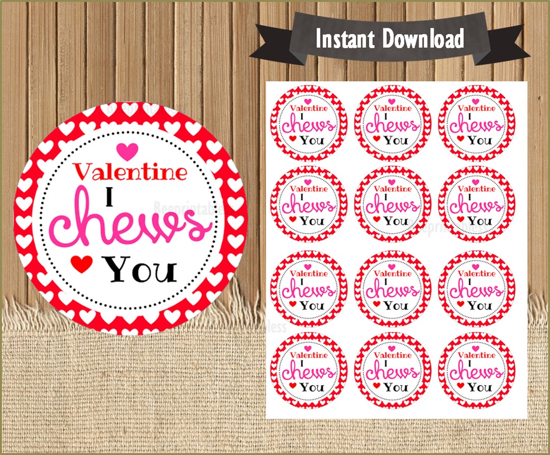 I Chews You, Valentine Tags, Valentine Printable, School Valentines ...