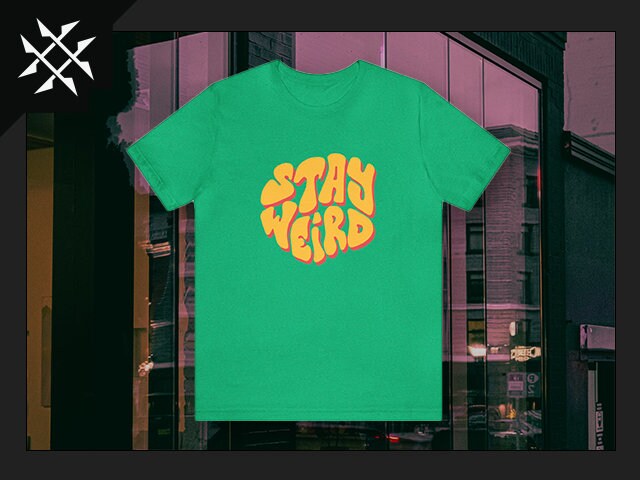 Embrace Your Weirdness With Our Retro Stay Weird Etsy