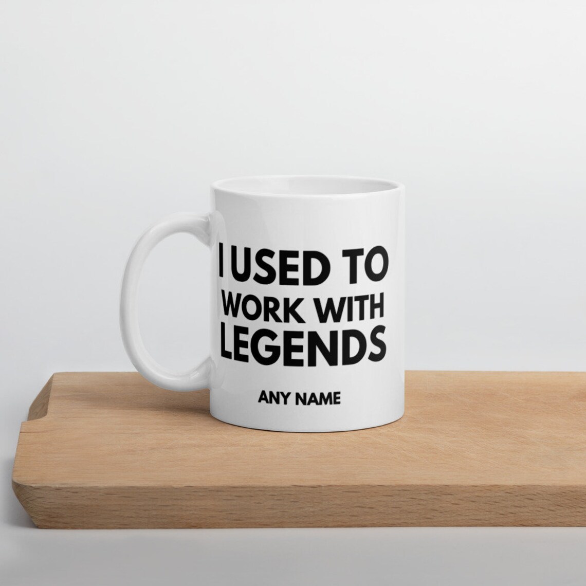 Personalised I Used to Work With Legends Mug Leaving Job - Etsy