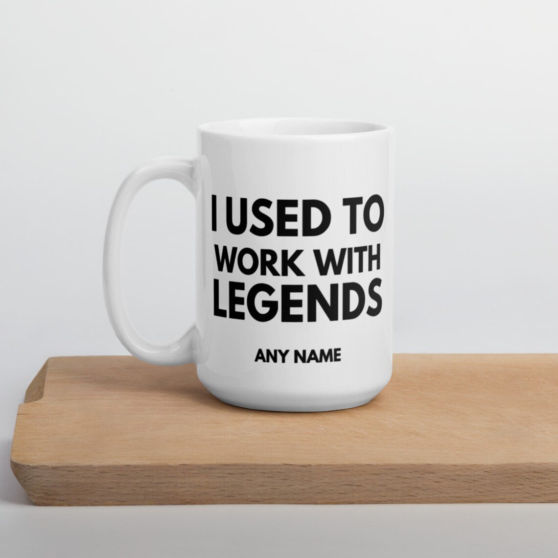 Personalised I Used to Work With Legends Mug Leaving Job - Etsy