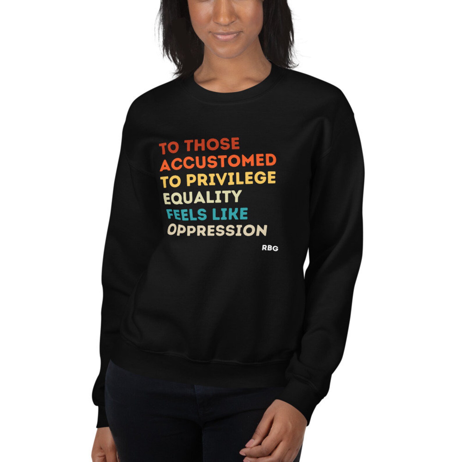 Ruth Bader Ginsburg Quote to Those Accustomed to Privilege Equality ...