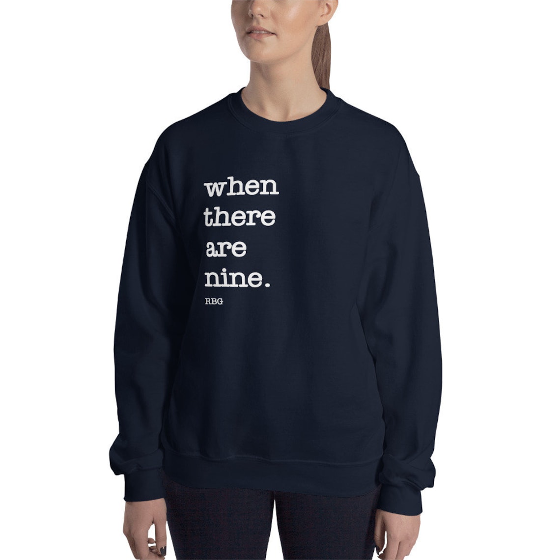 RBG Sweater, When There Are Nine Sweater, Quotes Shirt, RBG Shirt ...
